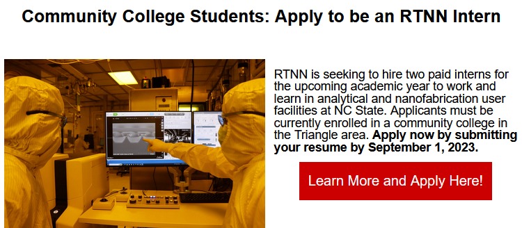 Research Triangle Nanotechnology Network (RTNN) looking for 2 part-time interns - Micro Nano ...